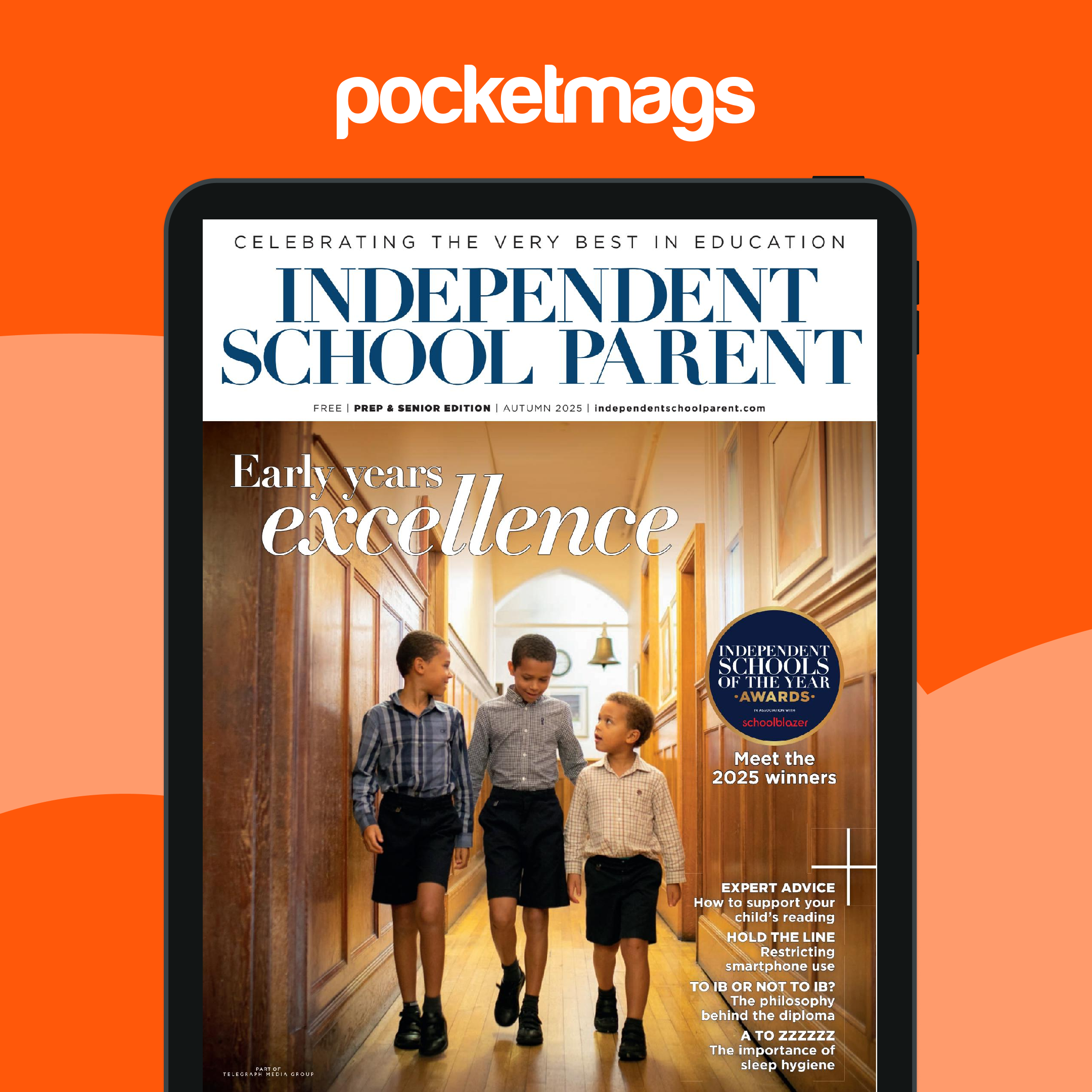 Independent School Parent Magazine - Junior & Senior Autumn 2025 Back Issue