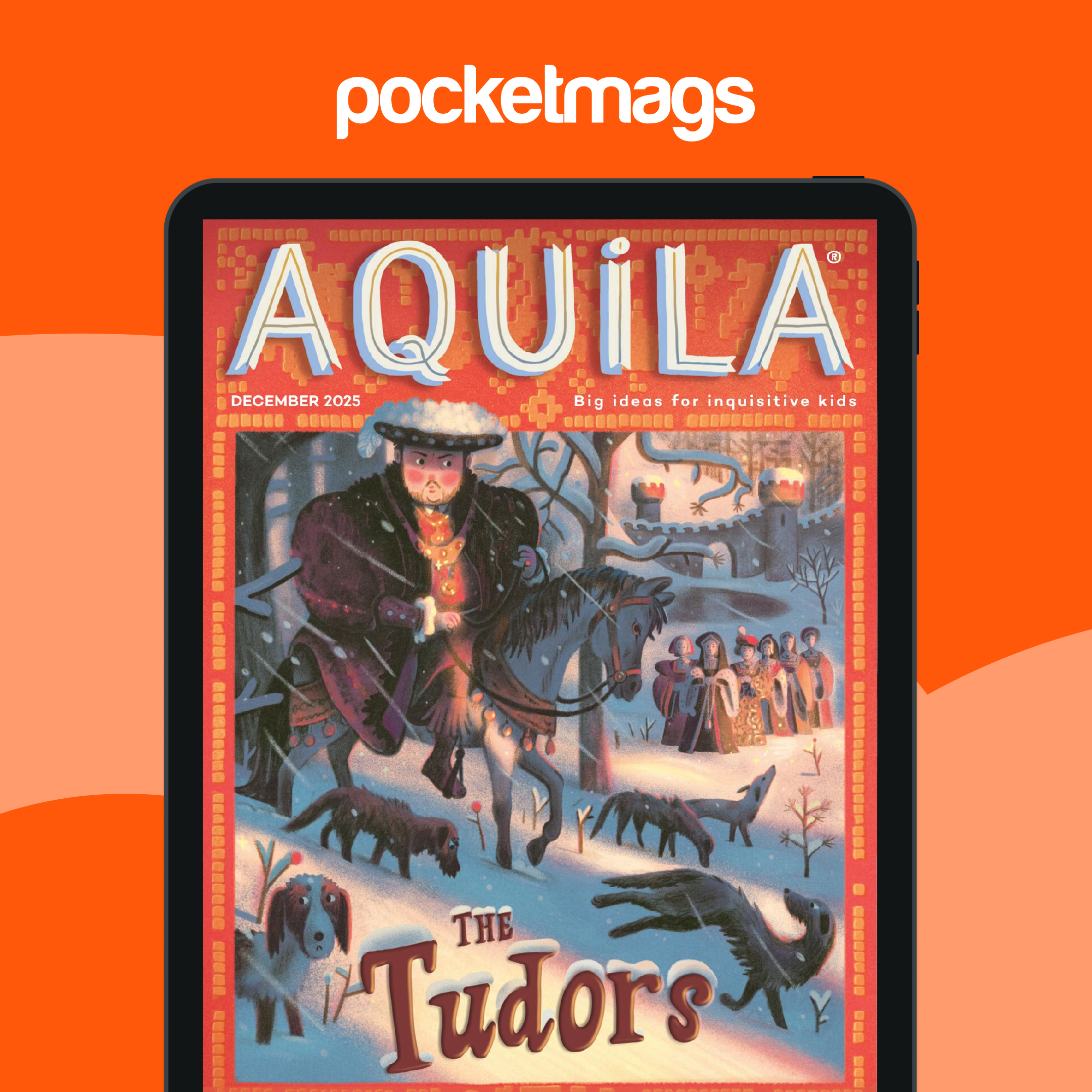 Aquila Magazine Abonnements et Tudors édition