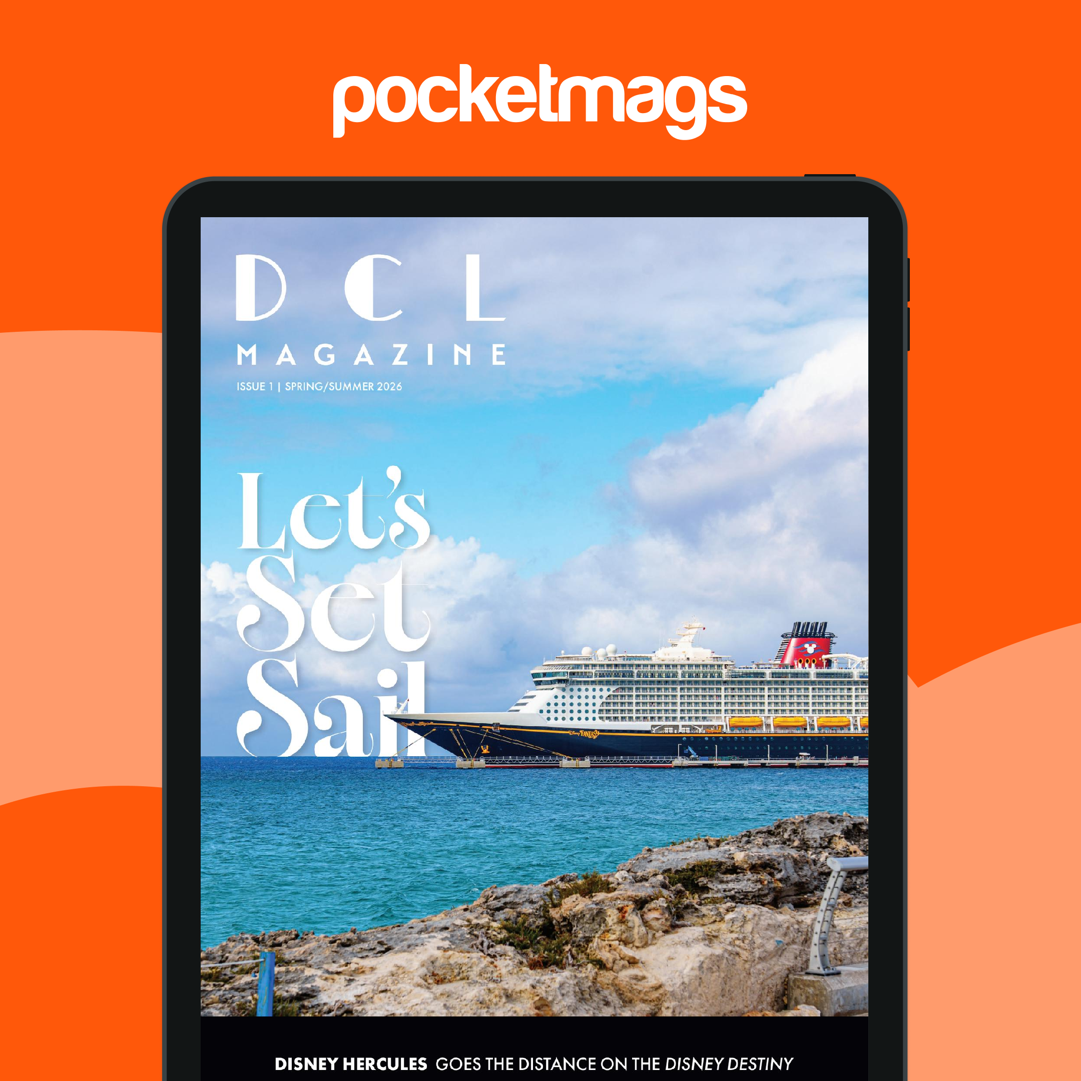 WDW Magazine Subscriptions and DCL Magazine Spring/Summer 2026 Issue