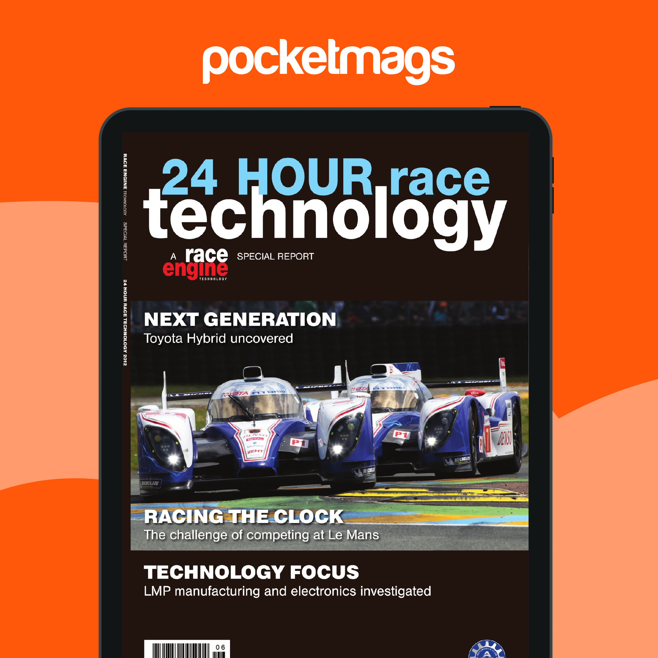 24 HOUR Race Technology Magazine - Volume 6 - Jul 2012 Edición anterior