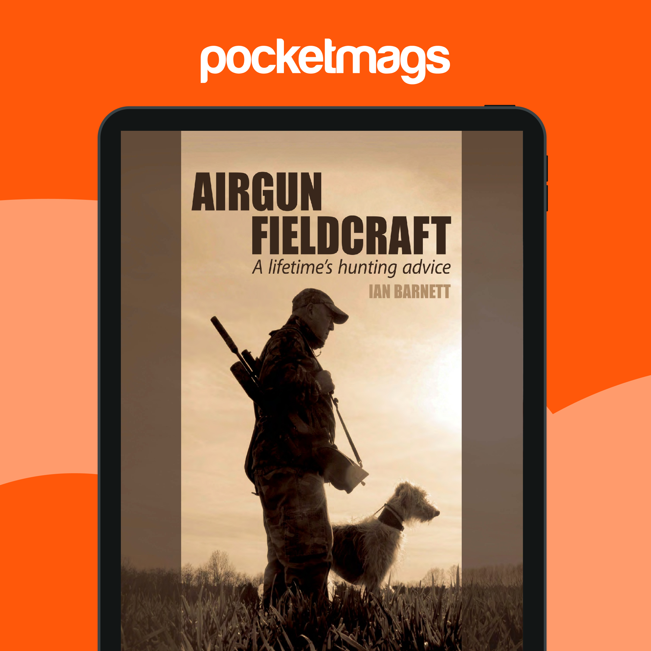 Airgun Shooter Magazine - Airgun Fieldcraft - Ian Barnett Édition spéciale