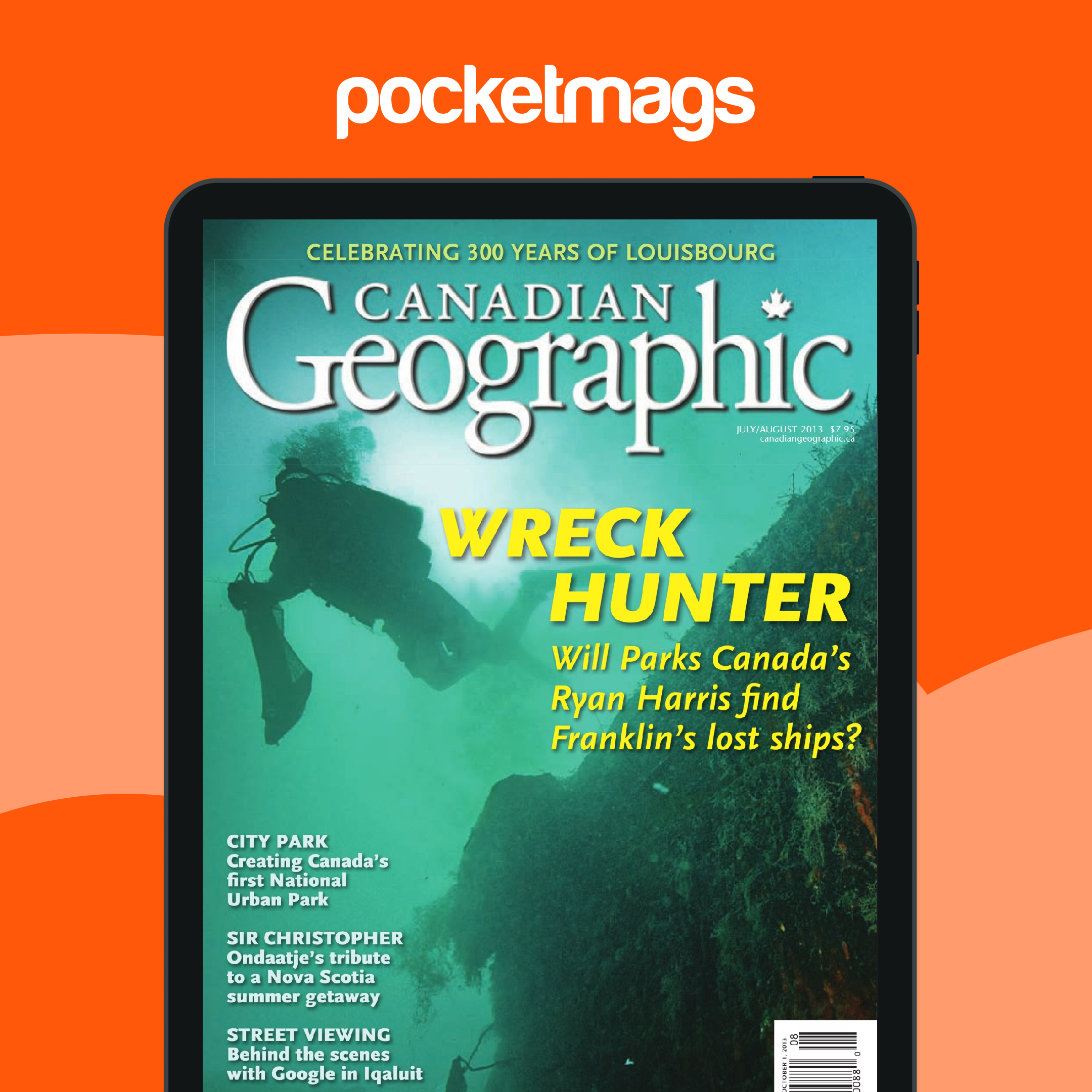 Canadian Geographic Magazine - July-August 2013 Retour à l'édition ...