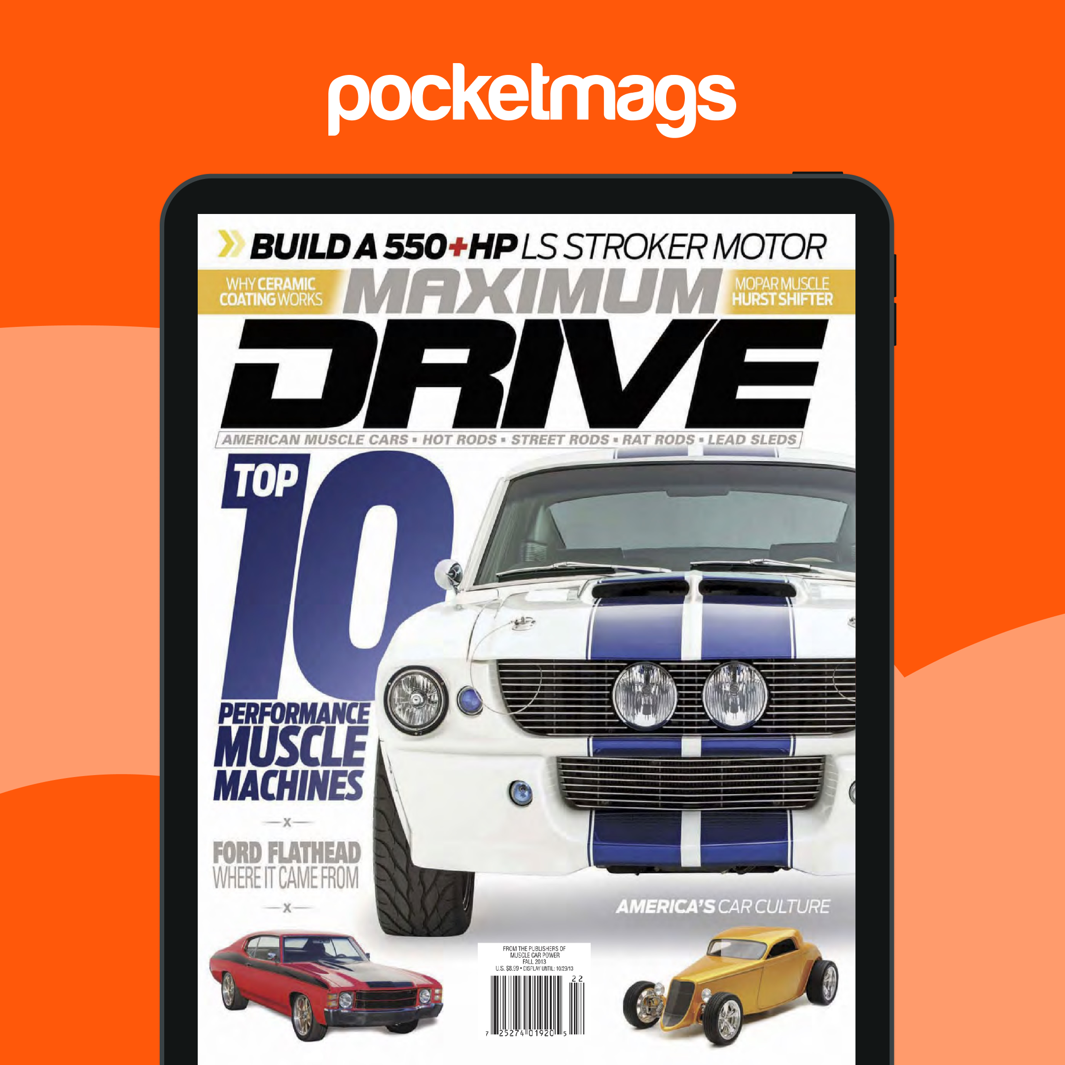 Maximum Drive Magazine - Fall 2013 Back Issue