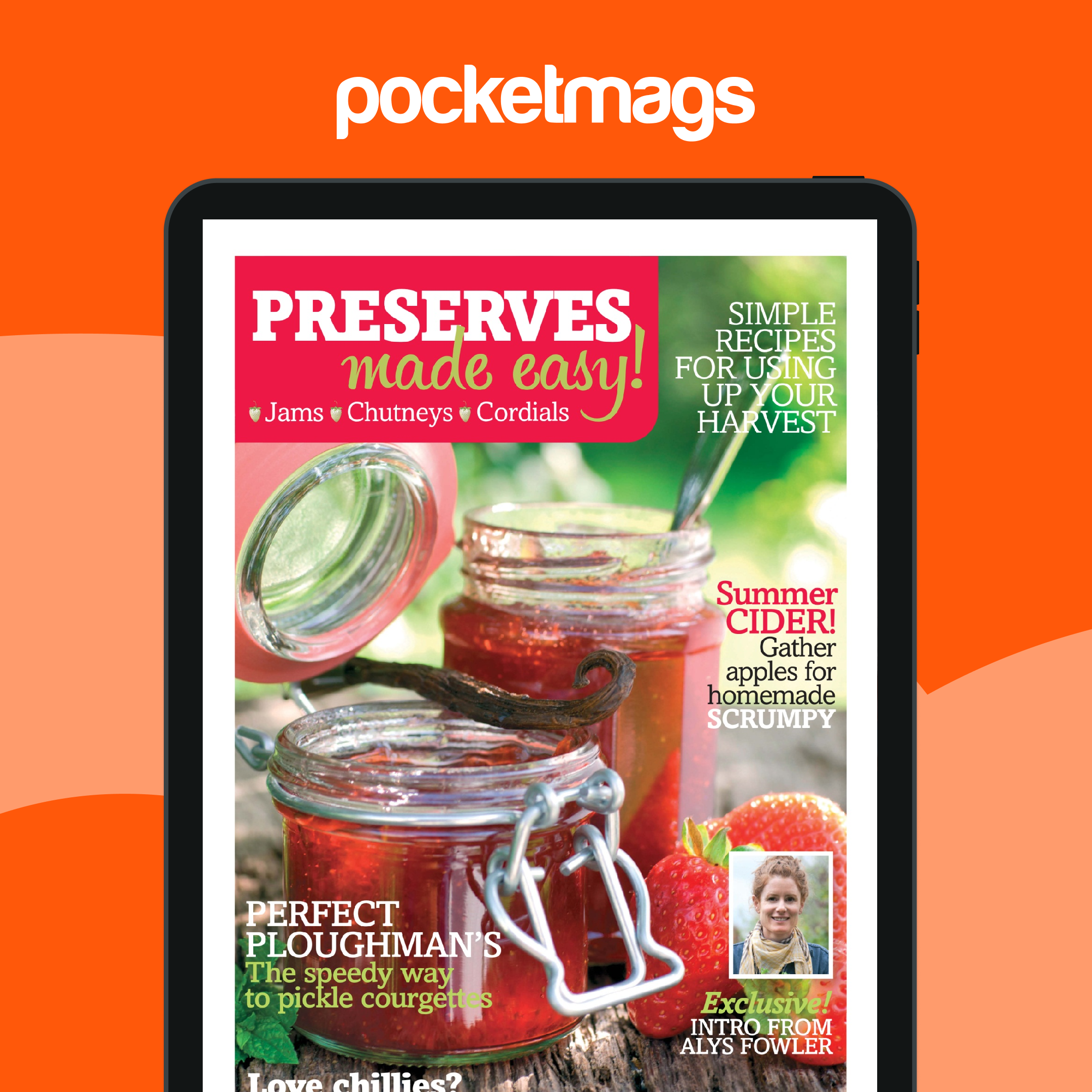 Grow Your Own Magazine - Preserves Made Easy Special Issue