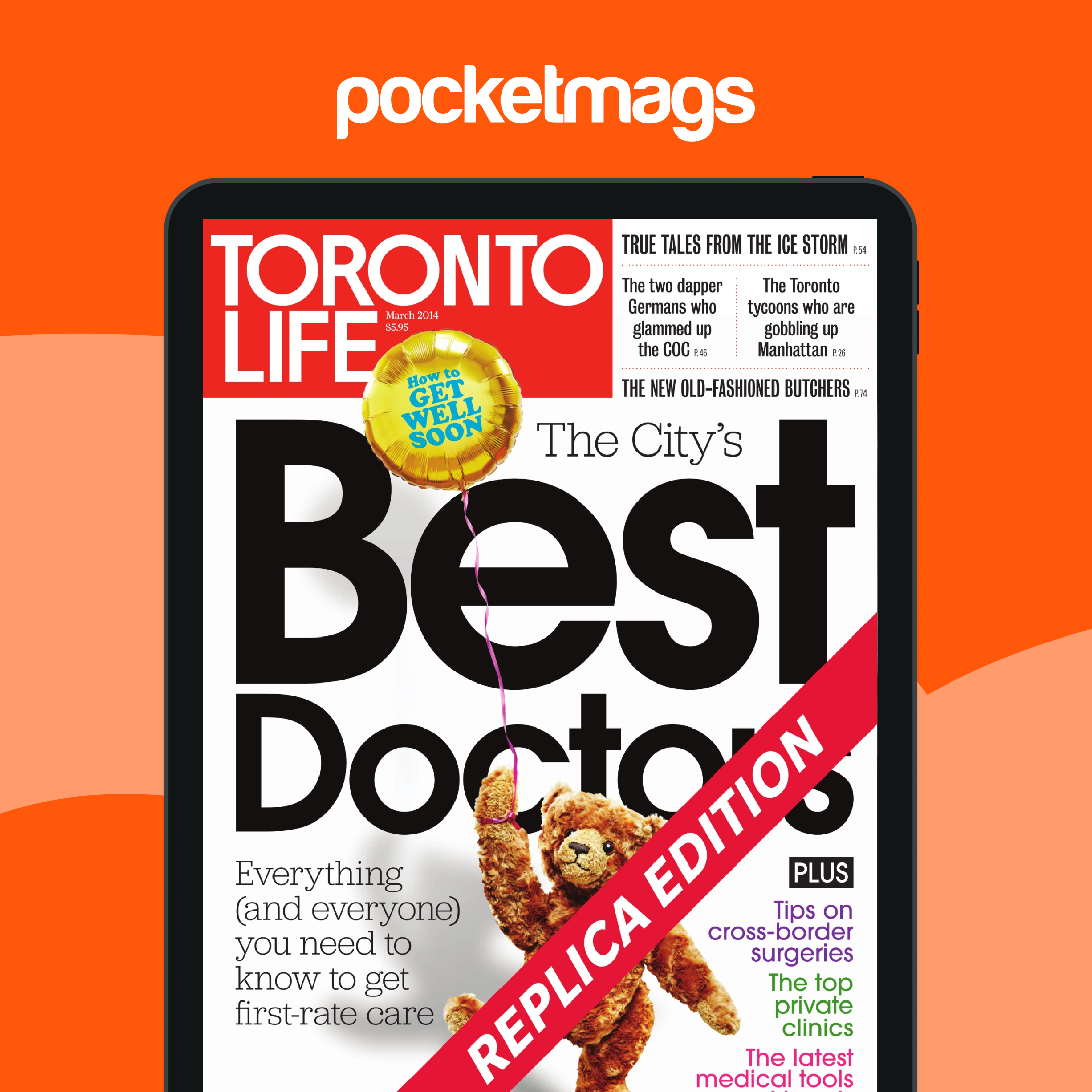 Toronto Life Magazine - MARCH 2014 Back Issue
