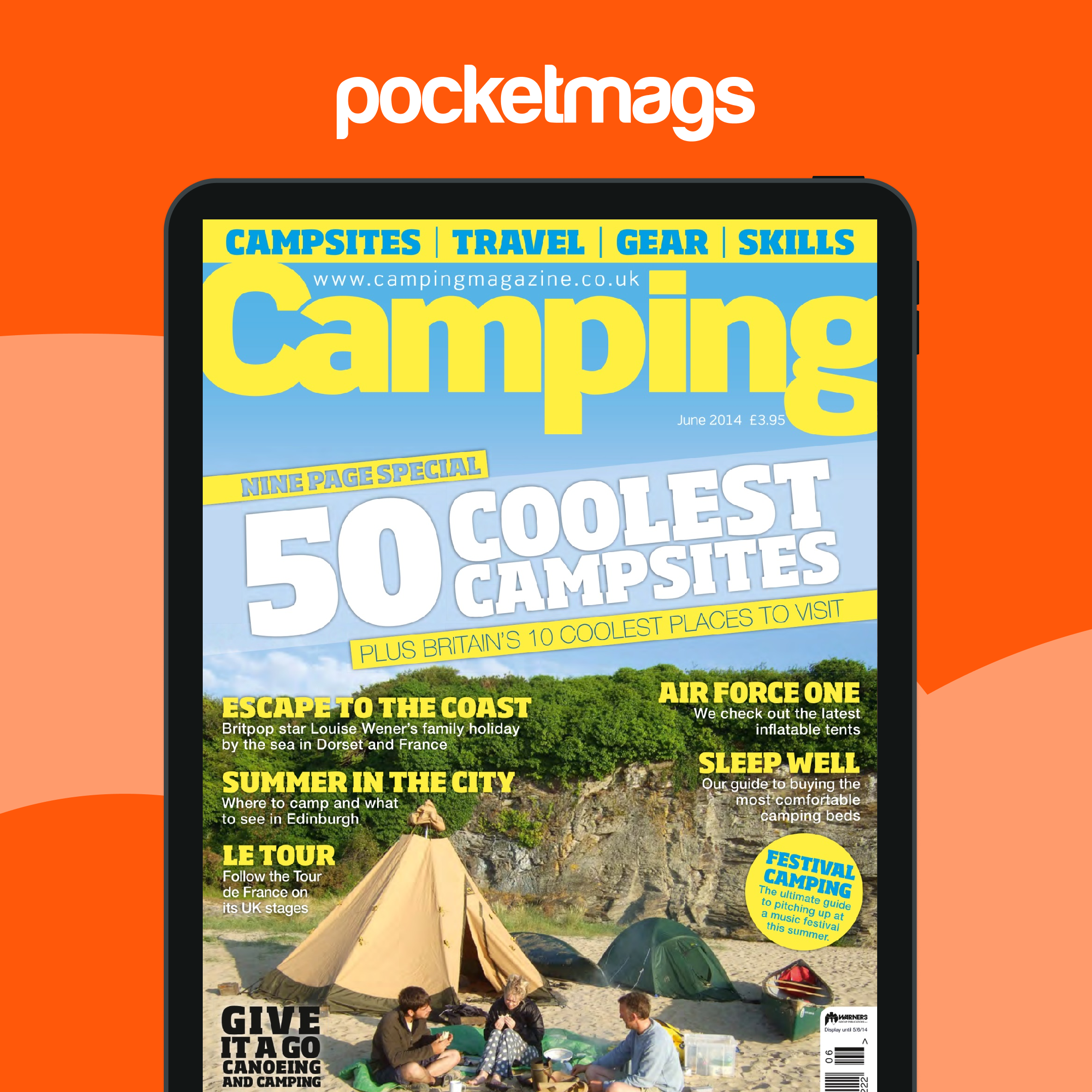 Camping Magazine - 50 coolest campsites - June 2014 Retour à l'édition ...