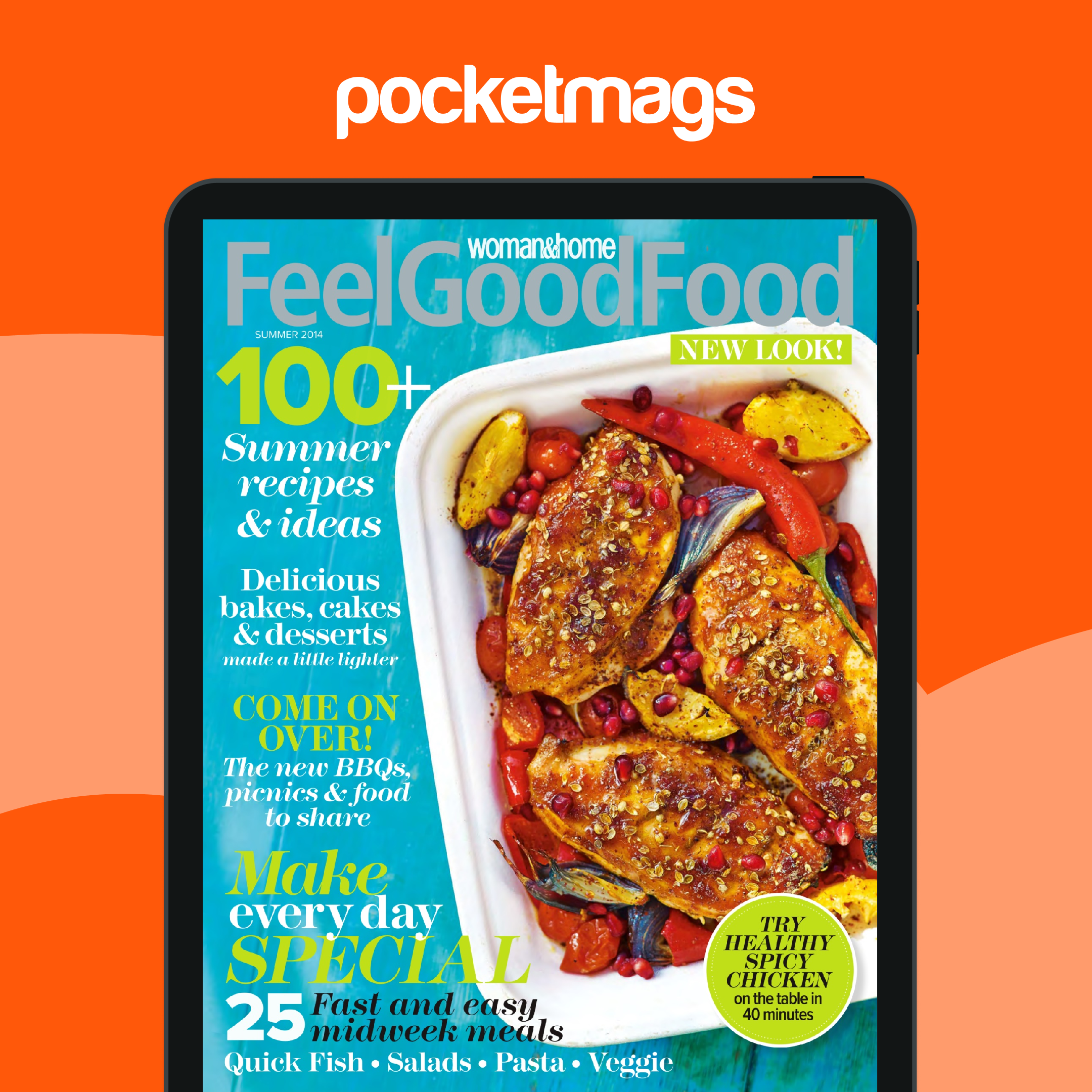 Woman & Home Feel Good Food Magazine - Summer 2014 Back Issue