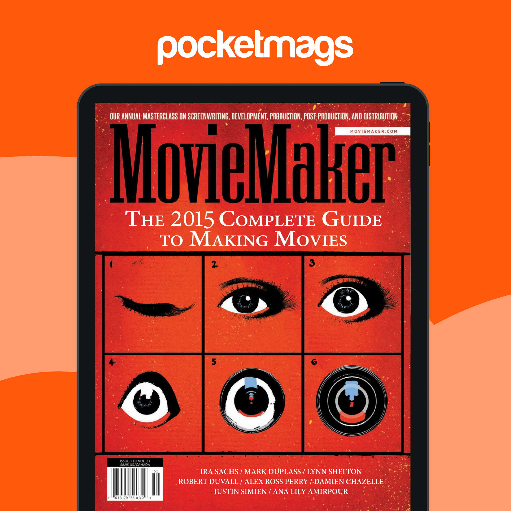 MovieMaker Magazine - Issue 110 - The Complete Guide to Making Movies ...