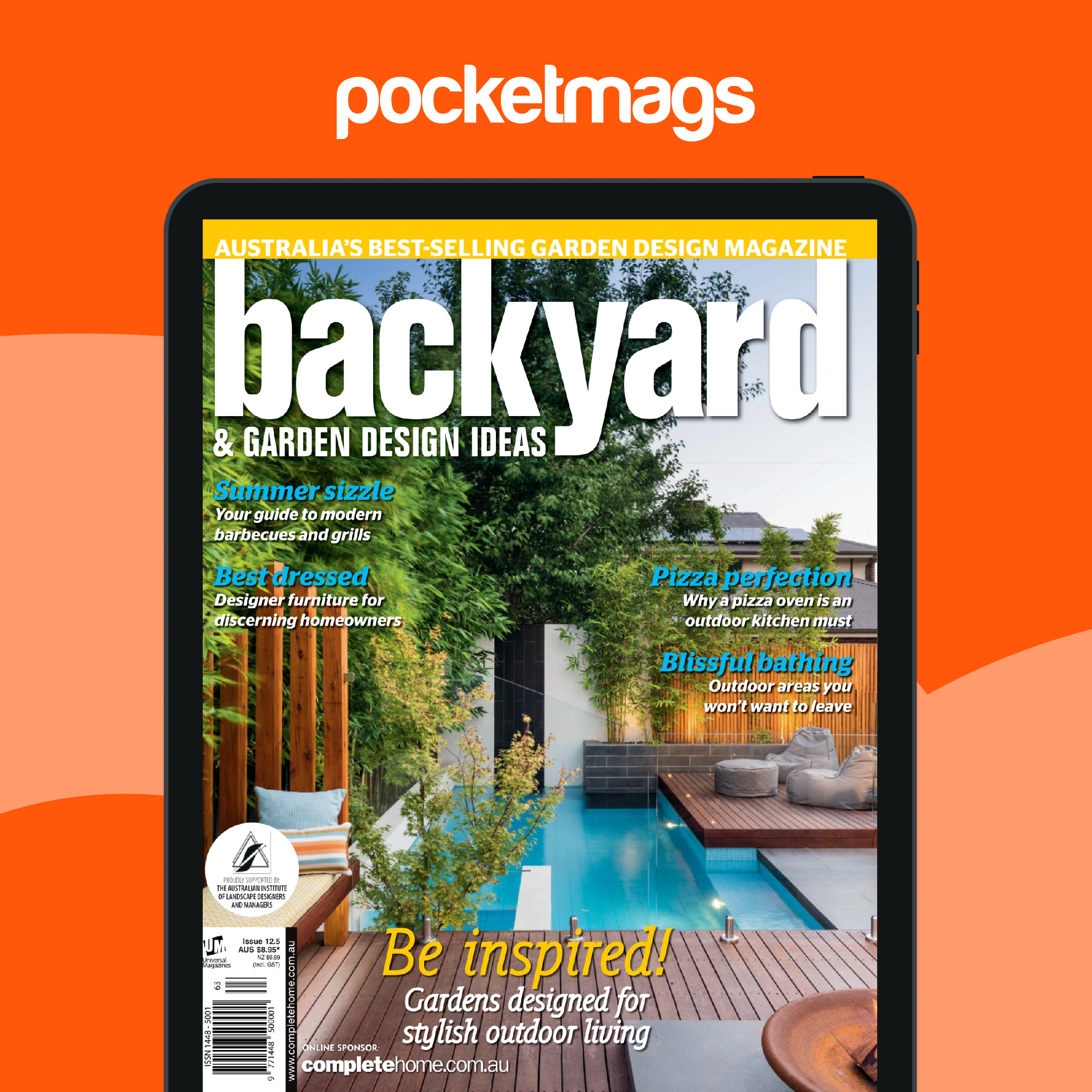 Backyard & Outdoor Living Magazine - Issue#12.5 2015 Back Issue