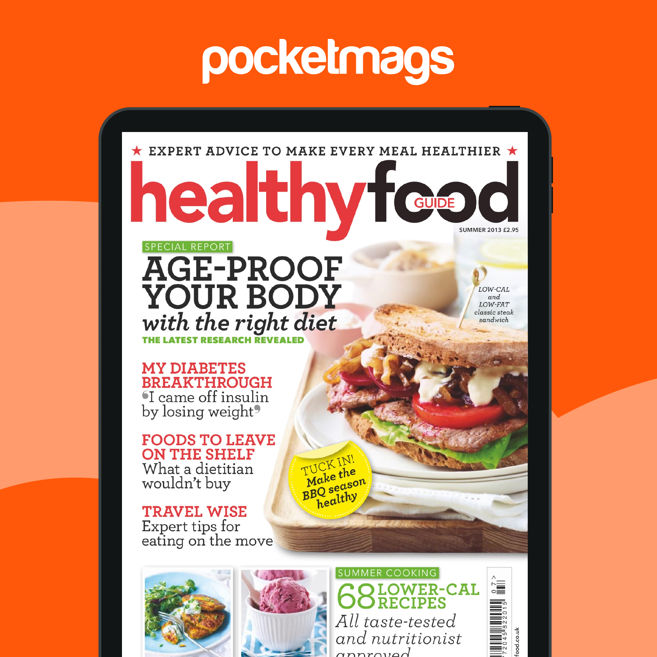 Healthy Food Guide Magazine - Summer 2013 Edición anterior