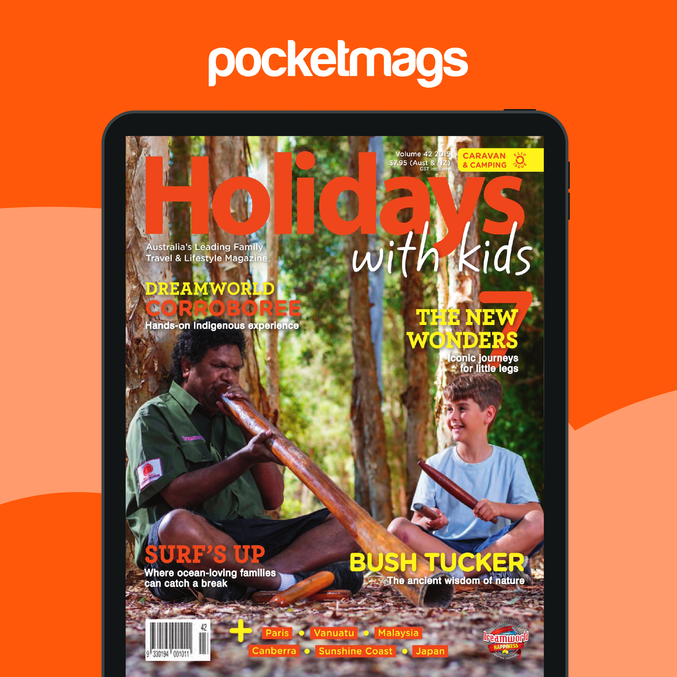 Holidays With Kids Magazine - Volume 42 Summer 2015 Back Issue