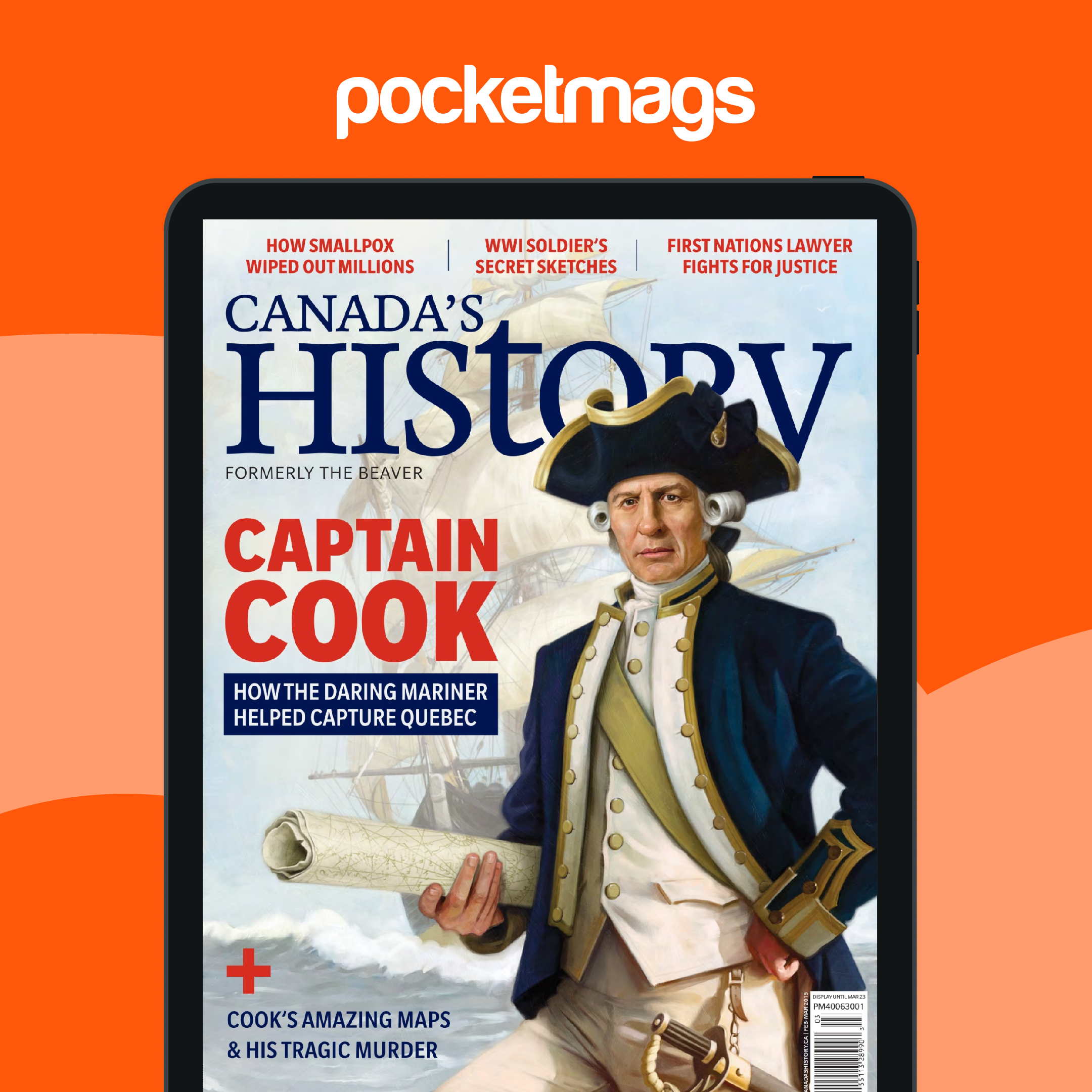 Canada's History Magazine - Feb/Mar 2015 Edición anterior