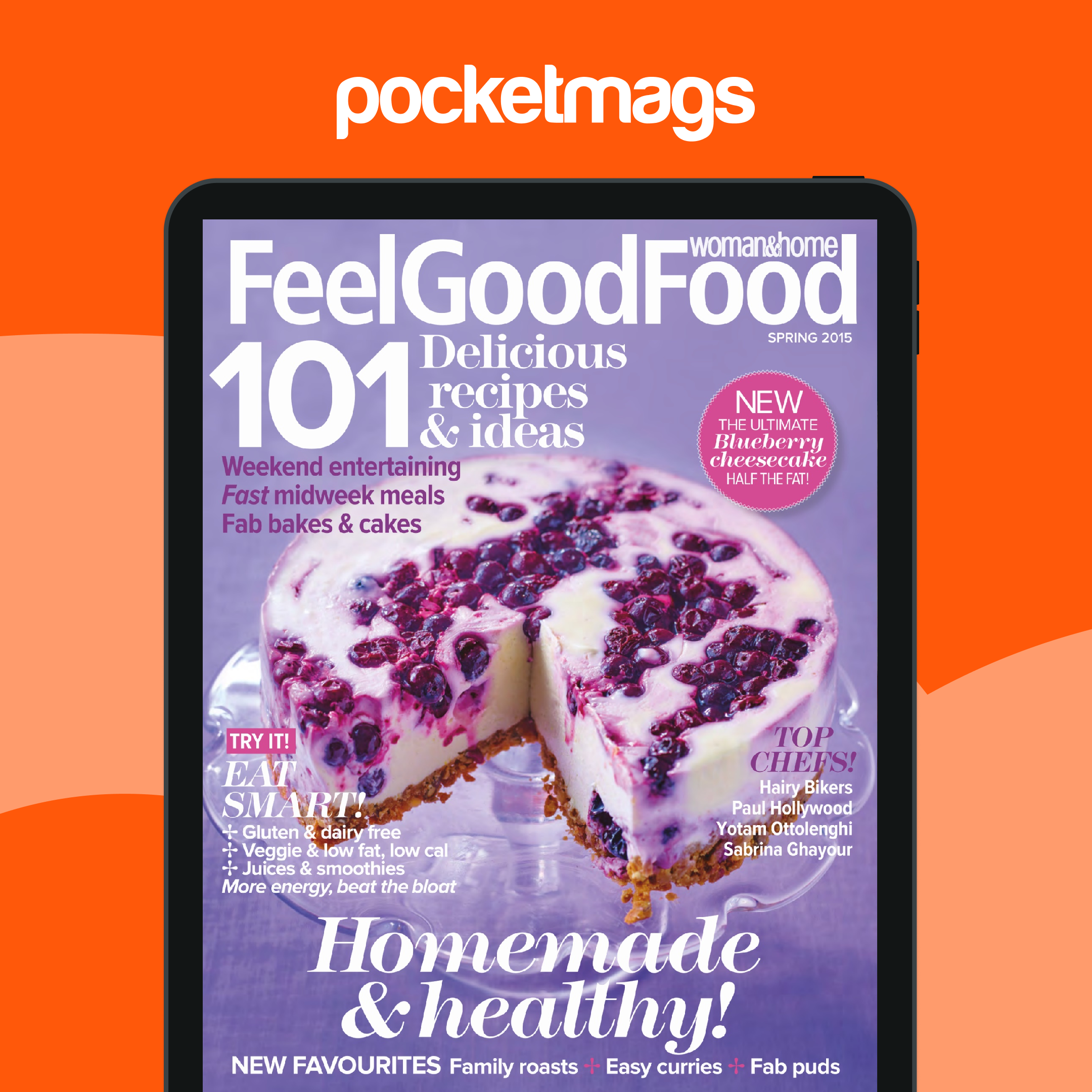 Woman & Home Feel Good Food Magazine - Spring 2015 Back Issue