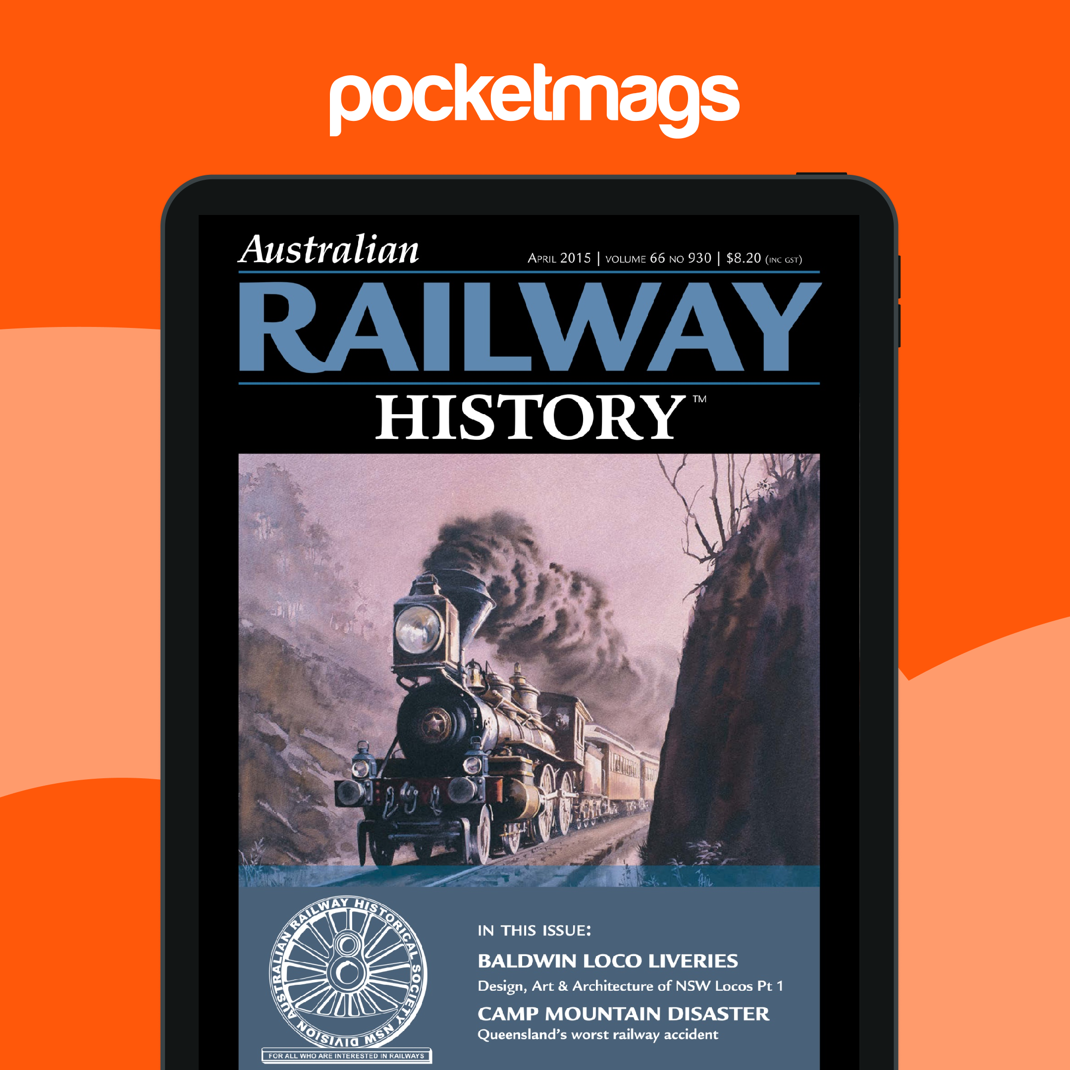 Australian Railway History Magazine - Apr-15 Retour à l'édition précédente