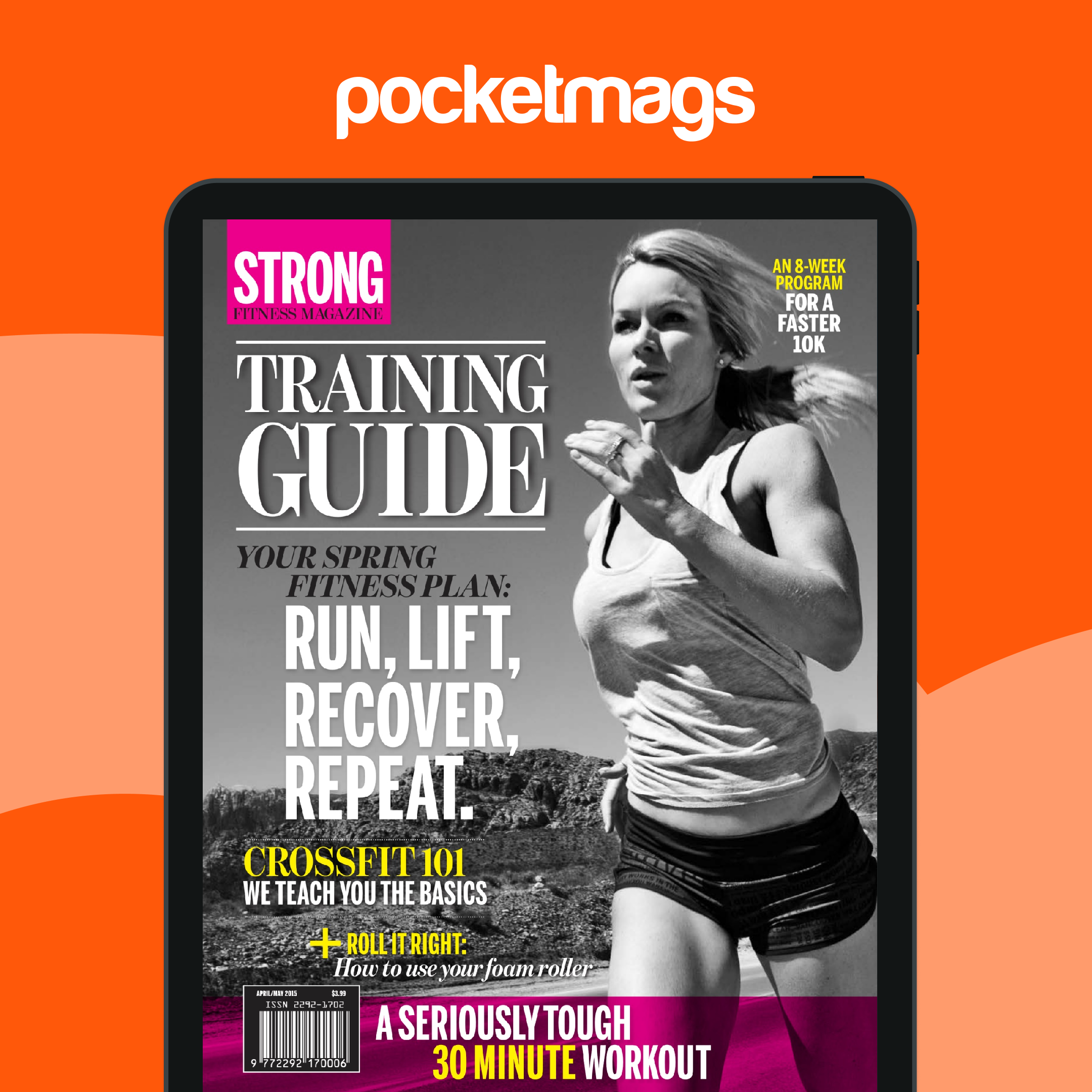 Strong Fitness Magazine - Training Guide April/May 2015 Back Issue