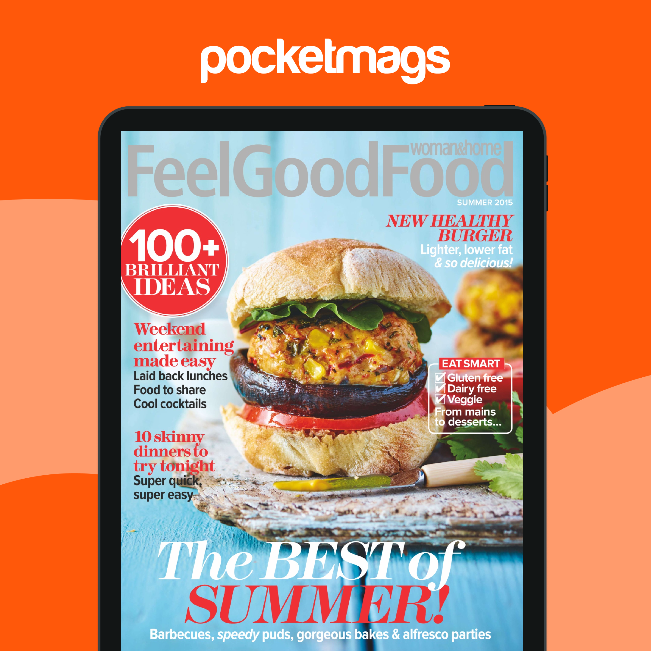 Woman & Home Feel Good Food Magazine - Summer 2015 Back Issue