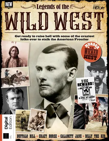 About History Bookazine - Legends of the Wild West Third Edition Back Issue