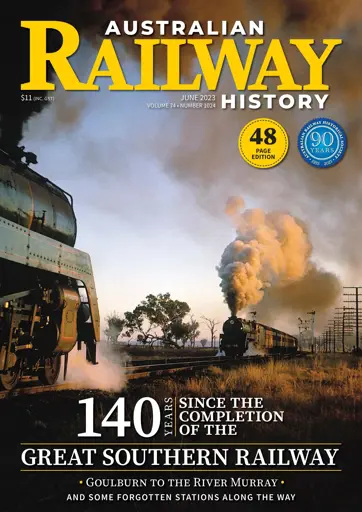 Australian Railway History Magazine - June 2023 Back Issue