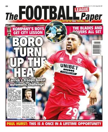 The Football League Paper Magazine - 19-Mar-2023 Back Issue